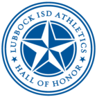 Gregg Lott – Lubbock Independent School District – Athletics Hall of Honor